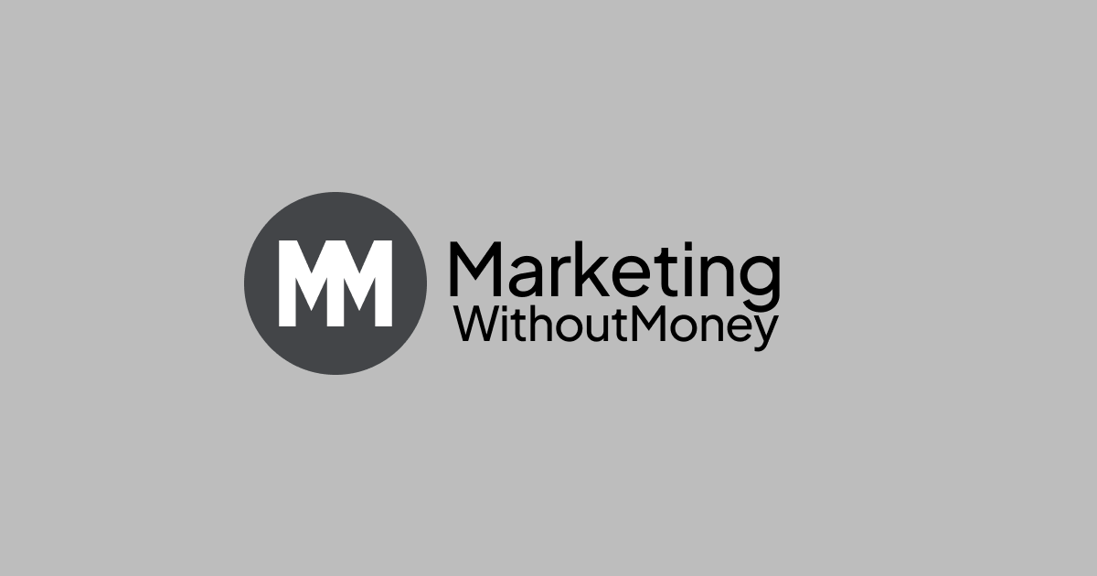 MarketingWithoutMoney